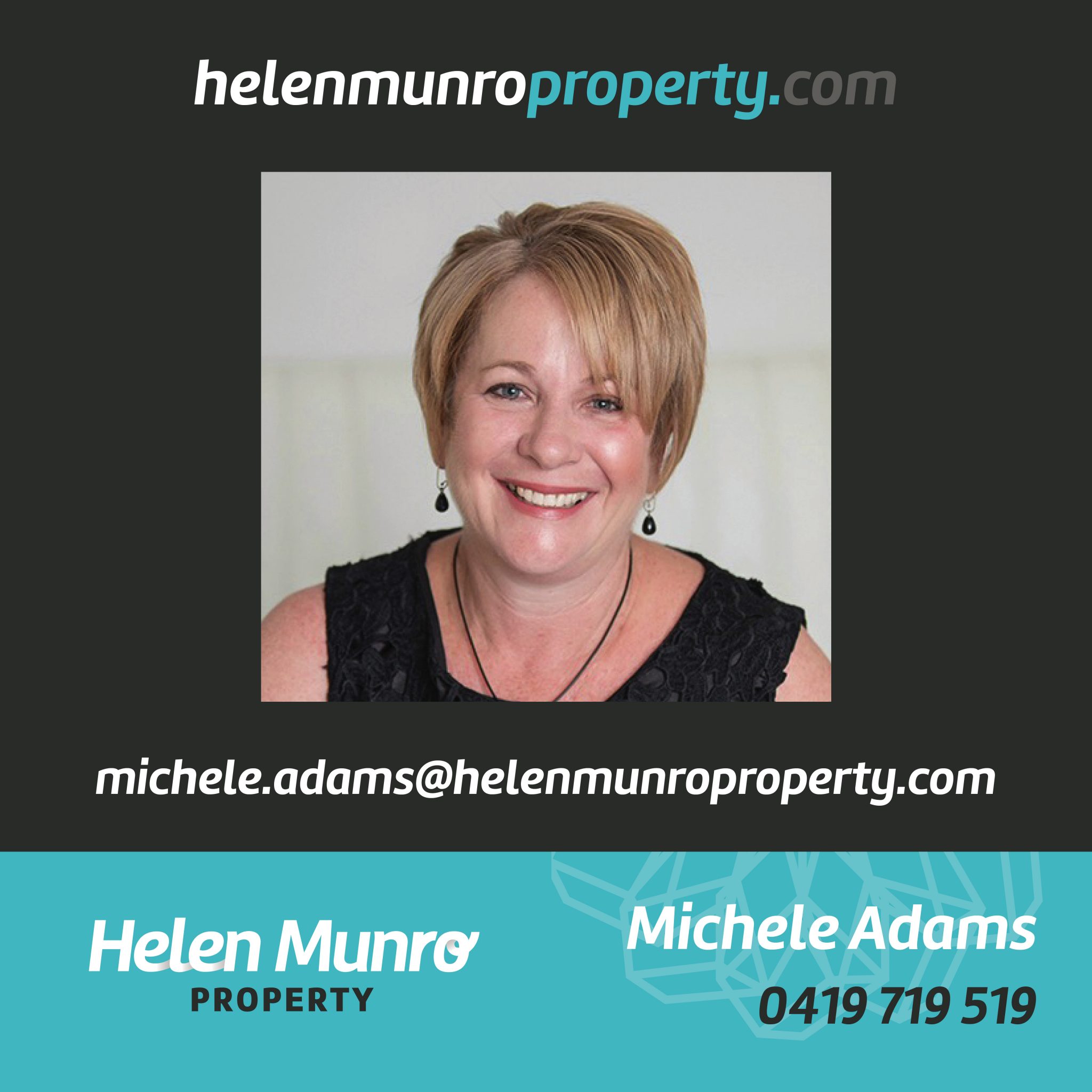 Michele Adams - Helen Munro Property